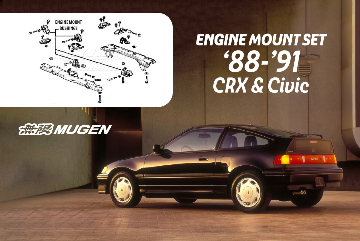 Mugen Engine Mount Set - 4 Piece Set - 88-91 CRX & Civic 50800-XE5-S0N0 - King Motorsports ...